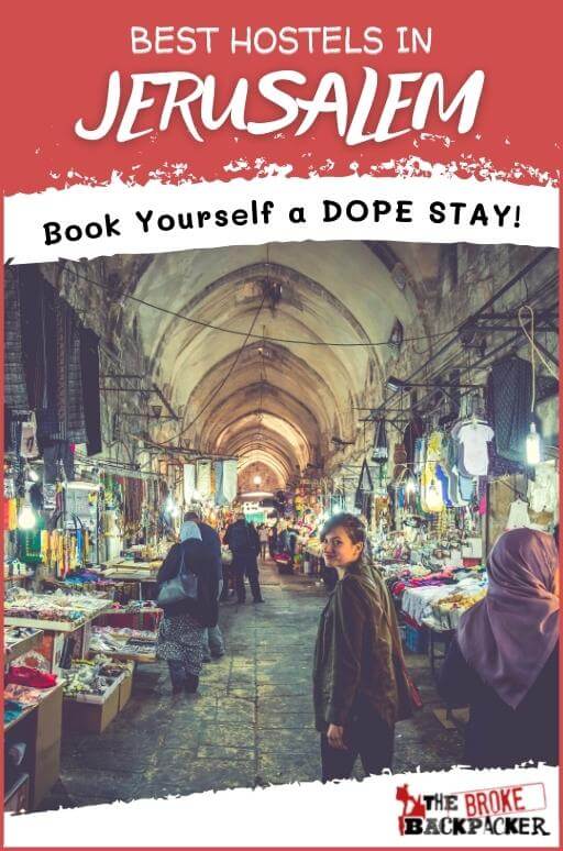 10 BEST Hostels in Jerusalem (2026 Insider Guide)