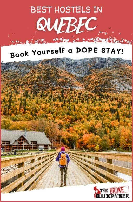 The 4 Best Hostels in Quebec: 2026 Edition