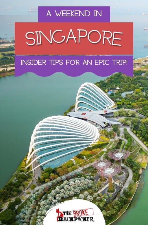 WEEKEND in Singapore - 48 Hour Guide