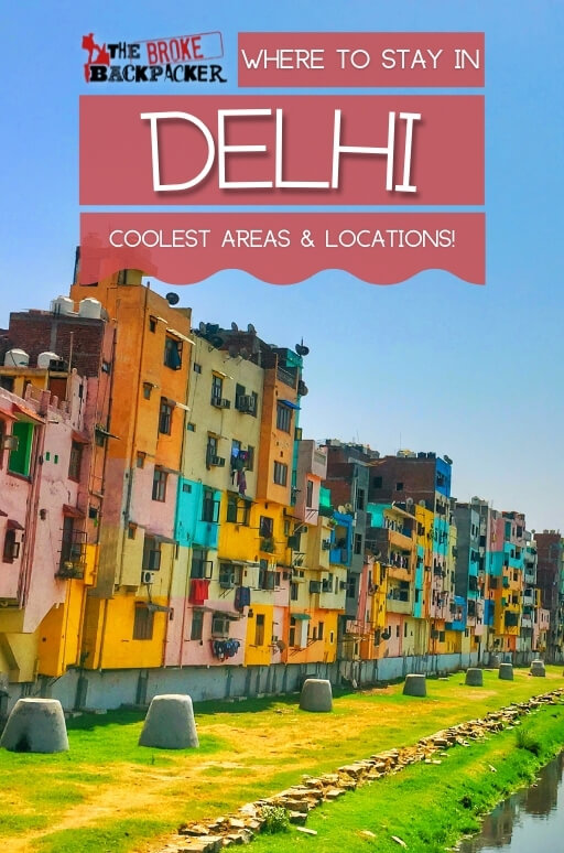 Where to Stay in Delhi (Guide to the Best Places in 2026)