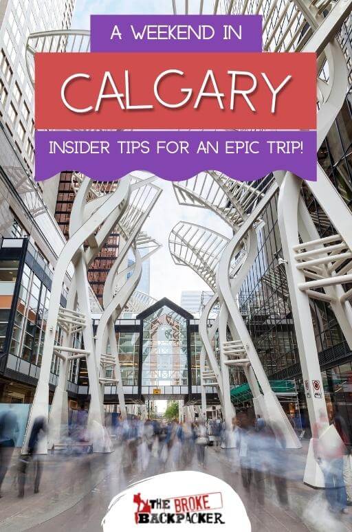 WEEKEND in Calgary - 48 Hour Guide (2026)