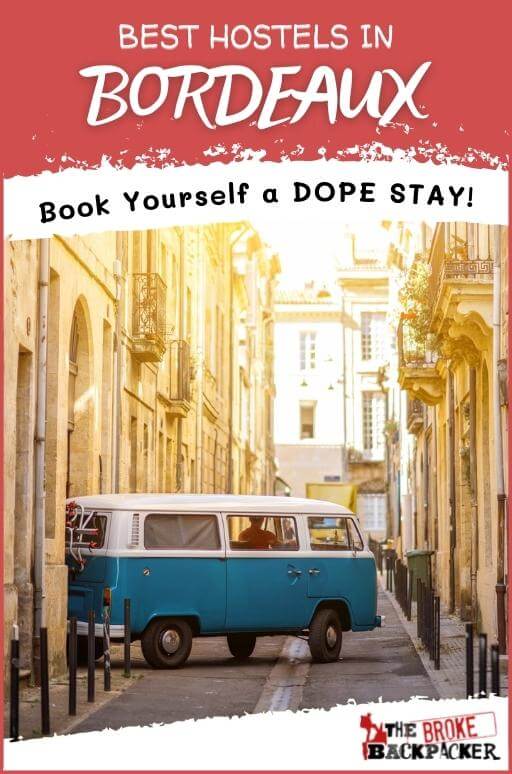 7 BEST Hostels in Bordeaux (2026 Insider Guide)