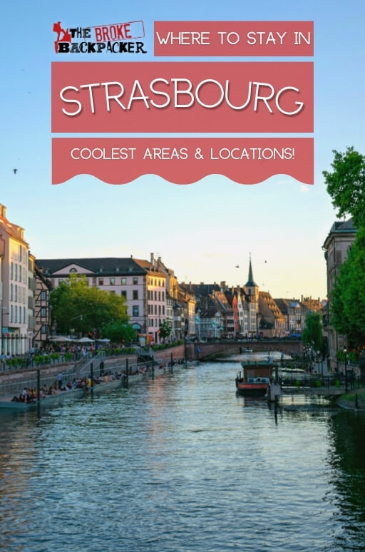 Where to Stay in Strasbourg (Guide to the Best Places in 2026)