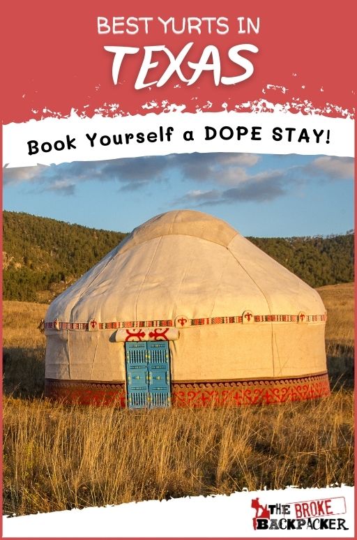 15 STUNNING Yurts in Texas [2026 Edition]