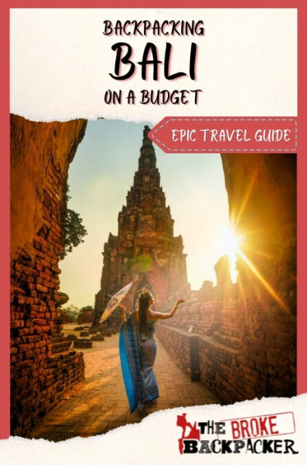 Backpacking Bali - The ULTIMATE Bali Travel Guide (2026)