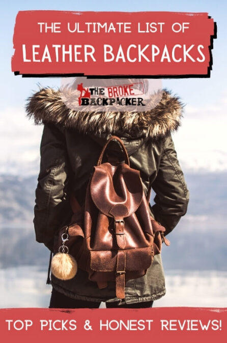 8 Best Leather Backpacks (for Your Next Trip in 2026)