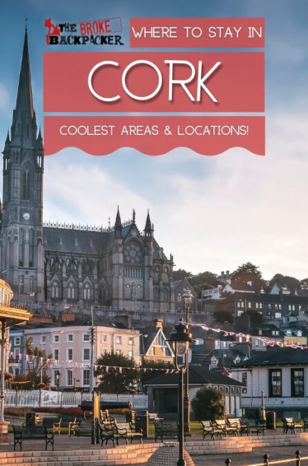 Where to Stay in Cork: The BEST Areas in 2026