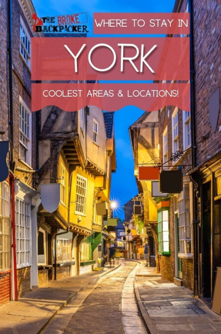 Where to Stay in York: The BEST Areas in 2026