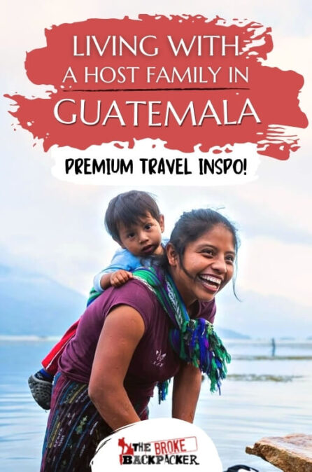 Guatemalan People: Living with a Host Family in Guatemala
