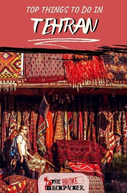 21 UNIQUE Things to Do in Tehran [in 2026]
