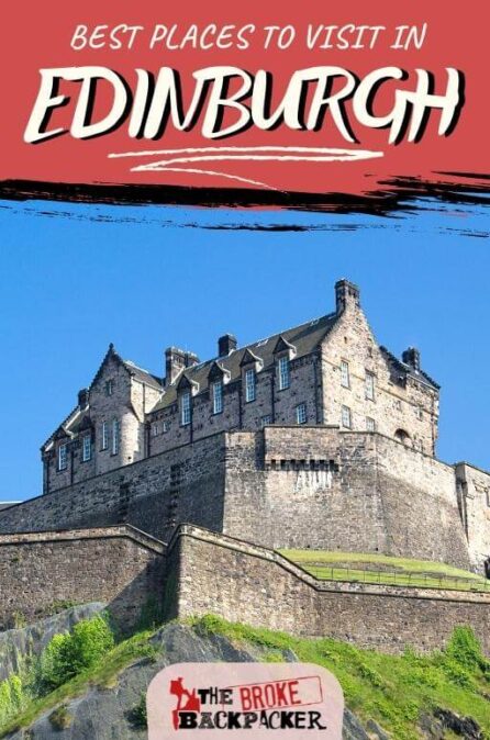 25 BEST Places to Visit in Edinburgh (2026 Guide)