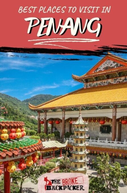 24 BEST Places to Visit in Penang (2026)