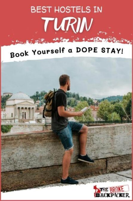 7 BEST Hostels in Turin (2026 Insider Guide)