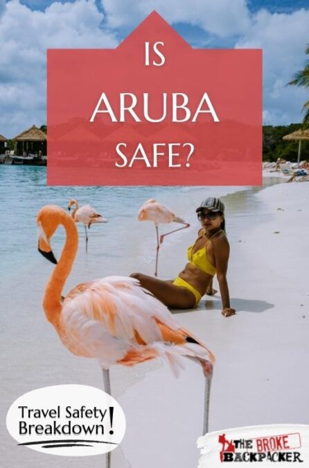 Is Aruba Safe? (Tips + Avoiding Crime in 2026)