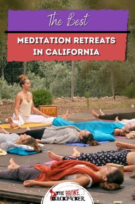 10 BEST Meditation Retreats in California (2026)
