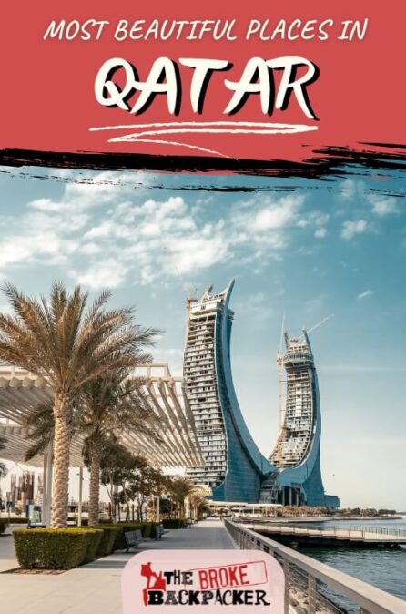 21 of the Most Beautiful Places to Visit in Qatar