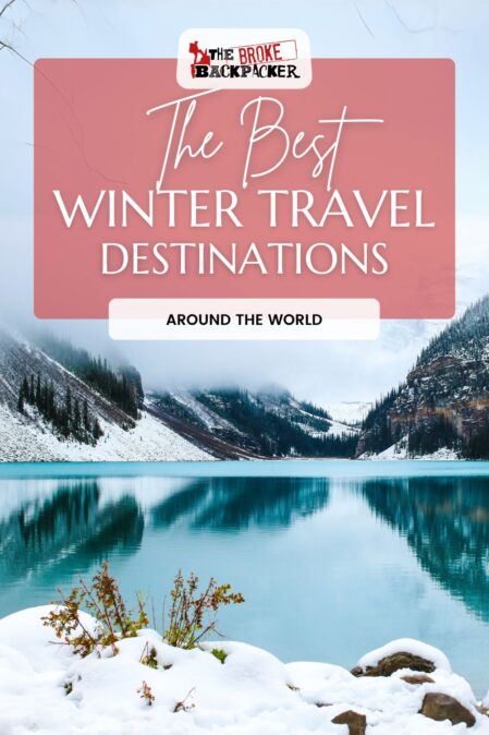 The Best Winter Travel Destinations In The World in 2026!